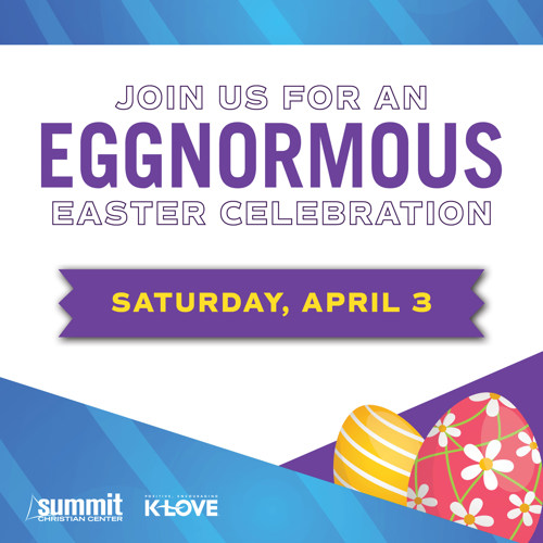 Eggnormous Easter Celebration | Positive Encouraging K-LOVE