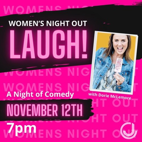 LAUGH! Women's Night Out | Positive Encouraging K-LOVE