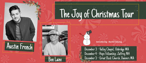 Austin French: The Joy of Christmas Tour | Positive Encouraging K-LOVE