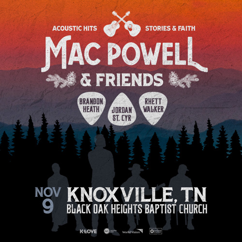 Mac Powell & Friends: An Acoustic Night of Hits, Stories & Faith ...