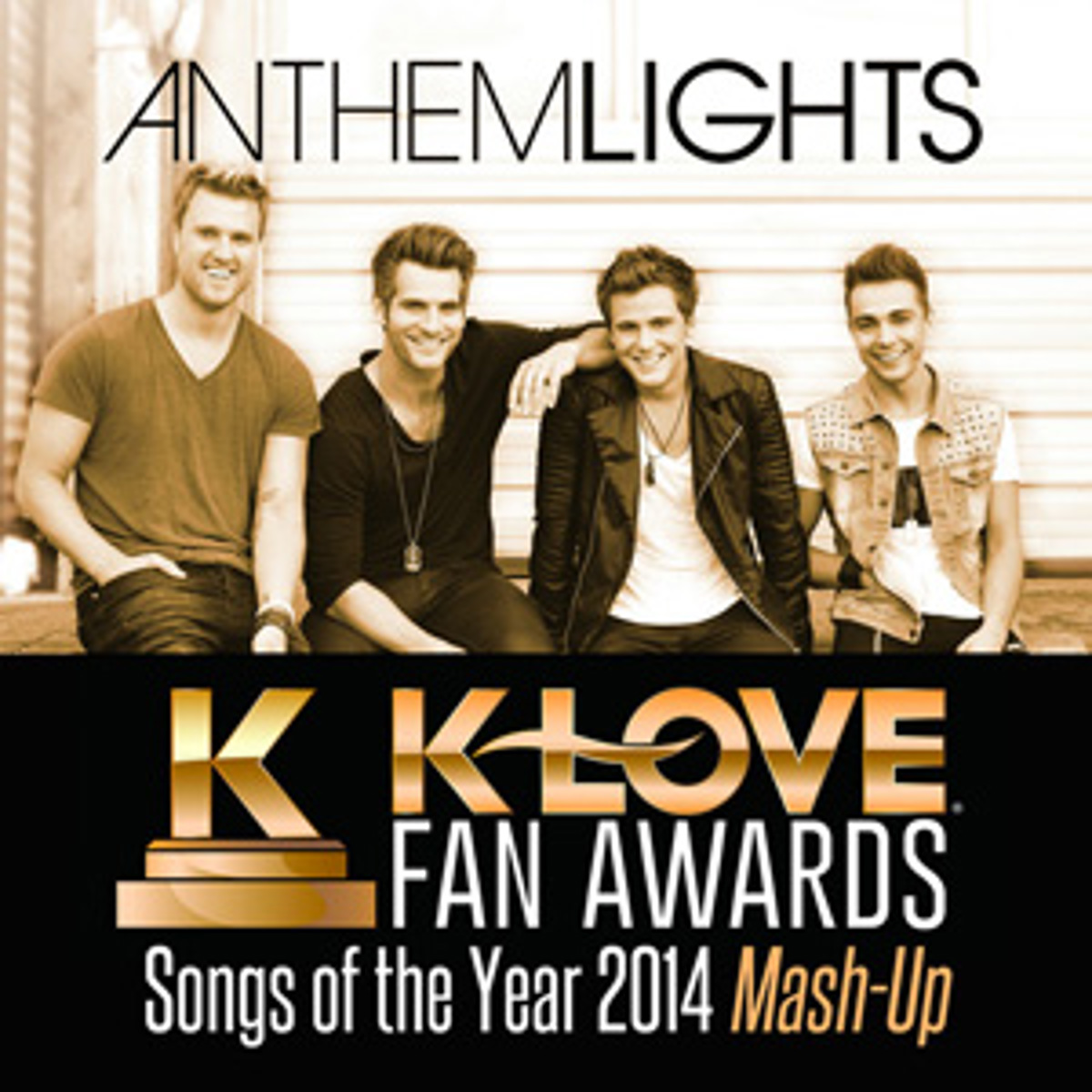Anthem Lights - K-LOVE Fan Awards - Songs Of The Year (2014 Mash Up ...
