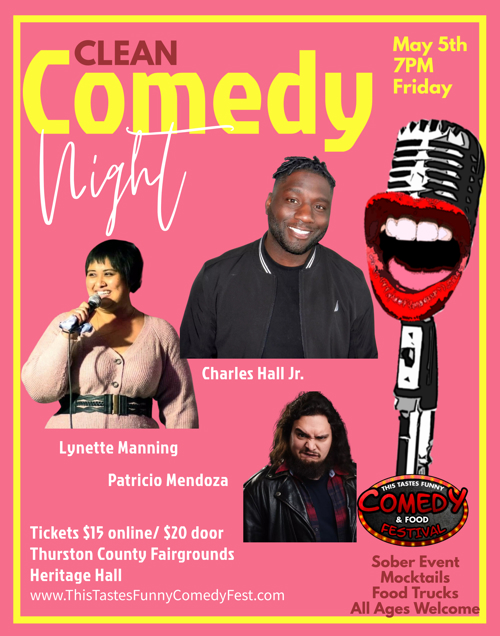 Clean Comedy Night with Charles Hall Jr. Lynette Manning and Patricio ...