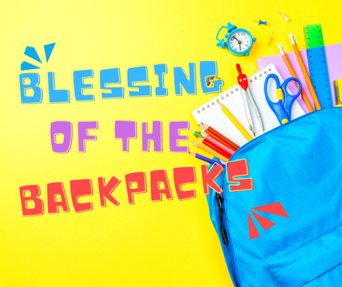 Blessing of the Backpacks | Positive Encouraging K-LOVE