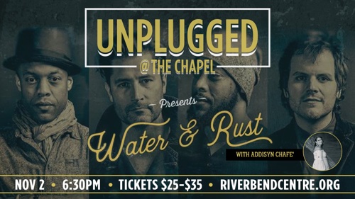 UnPlugged at the Chapel Featuring Water & Rust with Adyson Chafe ...