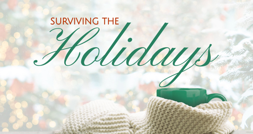 Surviving the Holidays | Positive Encouraging K-LOVE